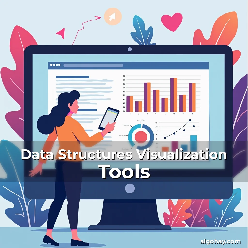 Data Structures Visualization Tools - AlgoHay